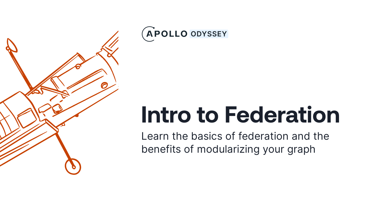 Intro to Federation - GraphQL Tutorials Intro to Federation - GraphQL Tutorials
